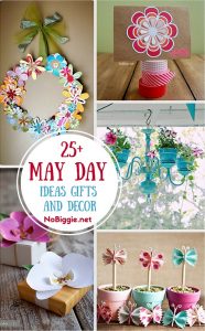 25+ May Day Ideas | NoBiggie