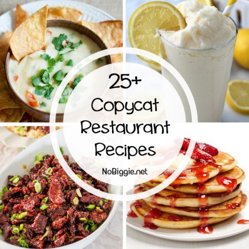 25+ CopyCat Restaurant Recipes | NoBiggie